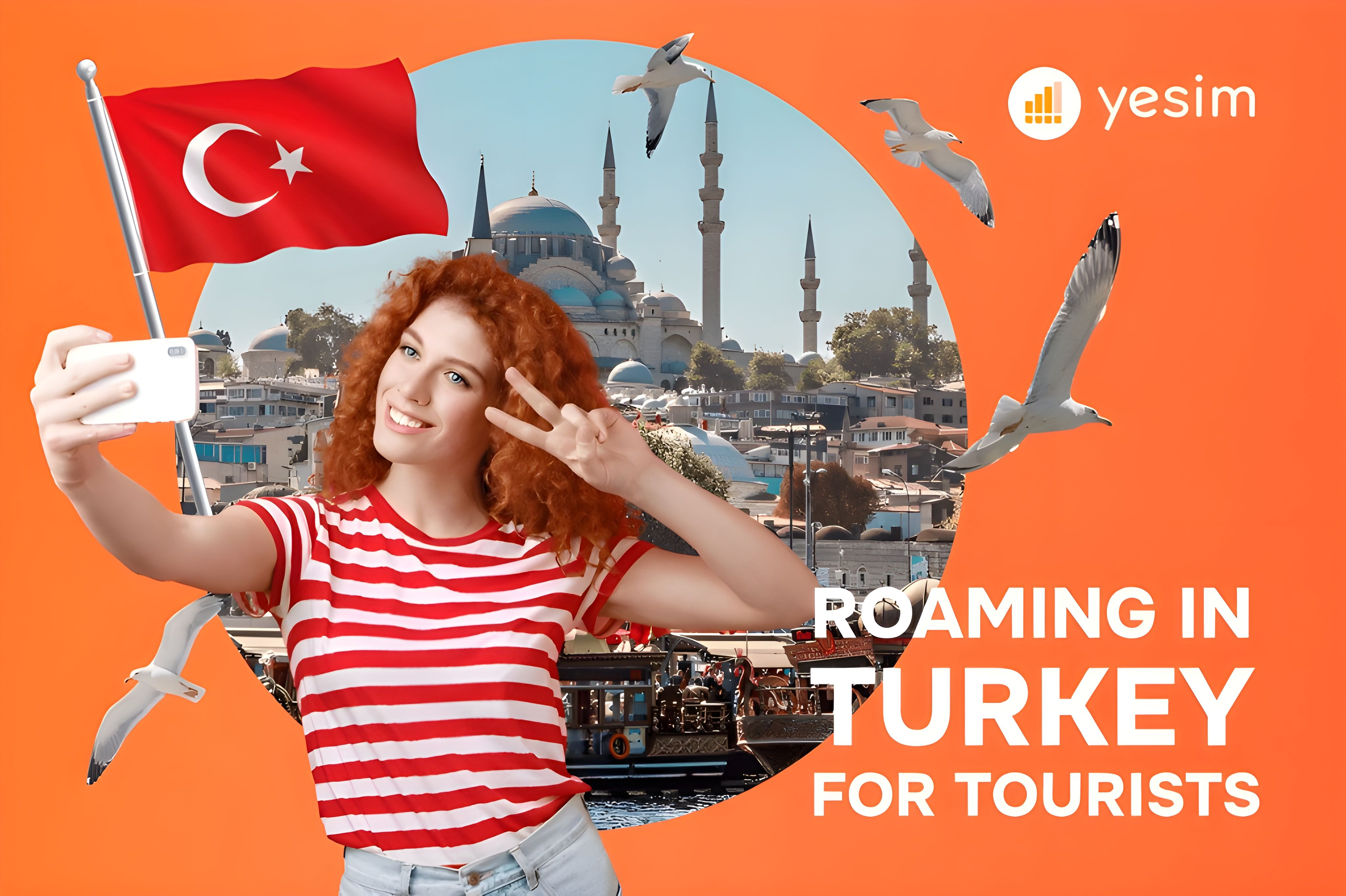 Roaming in Turkey for Tourists in 2025: Best SIM, eSIM & Mobile Charges - Yesim